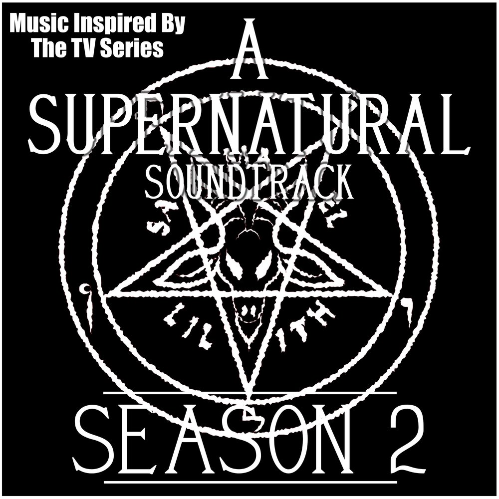 The Winchester's альбом A Supernatural Soundtrack Season 2 (Music ...