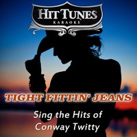 Альбом Tight Fittin' Jeans (Sing the Hits of Conway Twitty) (Hit Tunes ...