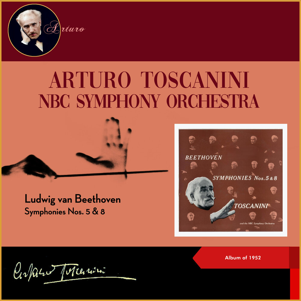 Arturo Toscanini, NBC Symphony Orchestra, Ludwig van Beethoven альбом Ludwig van Beethoven ...