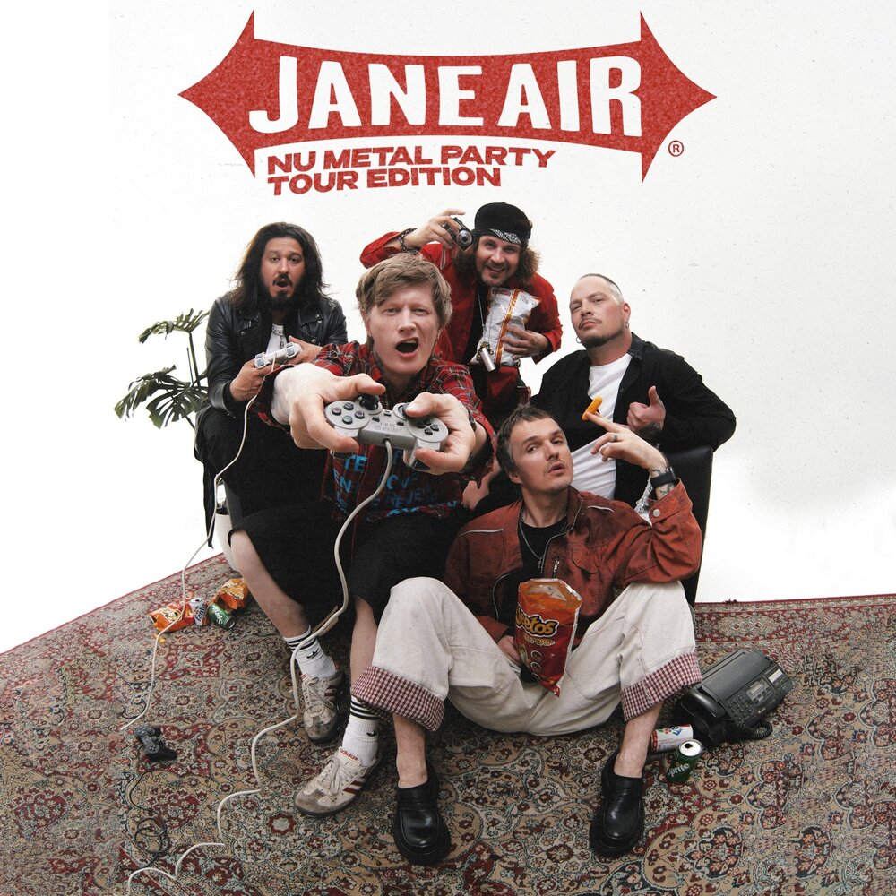 Jane Air альбом NU METAL PARTY TOUR EDITION слушать онлайн бесплатно на Яндекс Музыке в хорошем ...