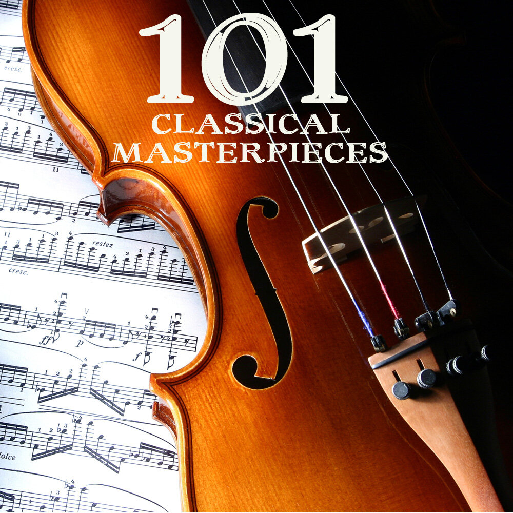101 Classical Music Masterpieces альбом 101 Classical Music Masterpieces - Best Classical Music ...