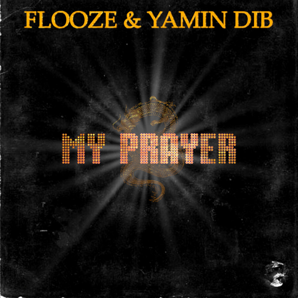 Flooze альбом My Prayer слушать онлайн бесплатно на Яндекс Музыке в ...