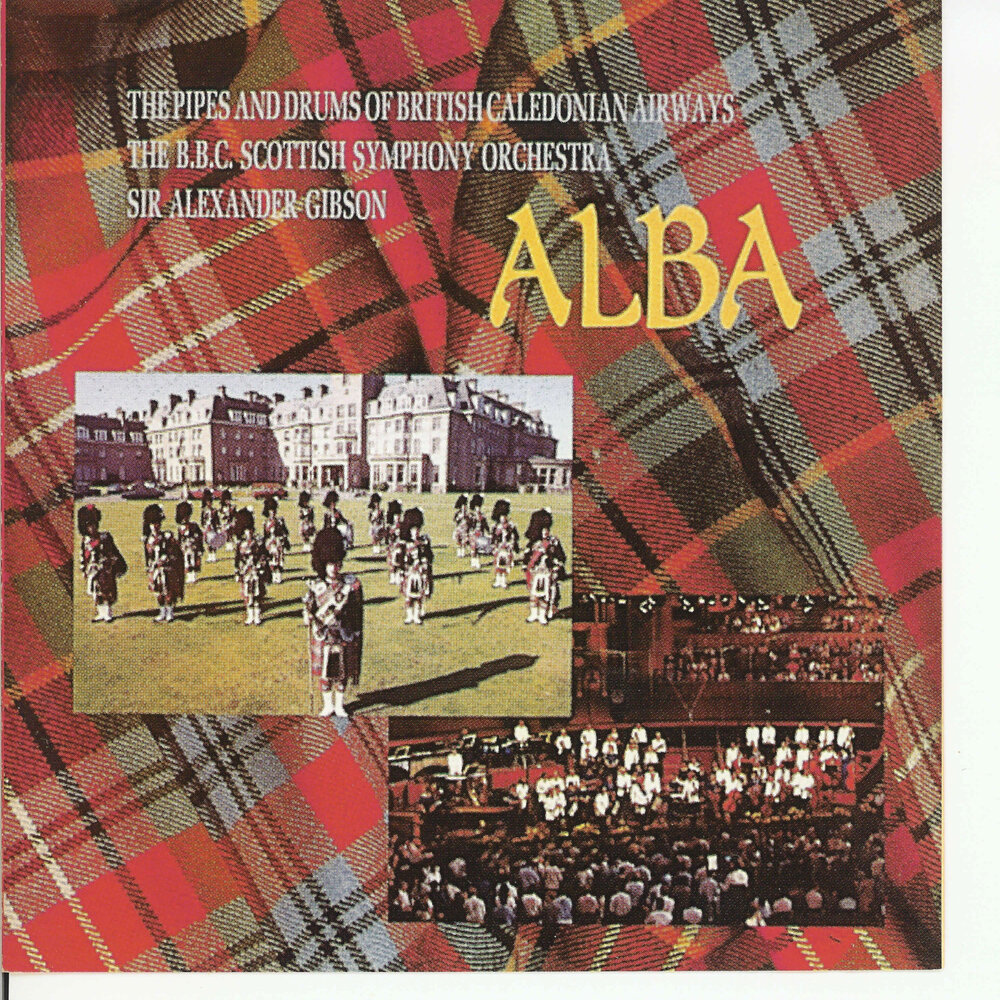 The Pipes and Drums of British Caledonian Airways & The B.B.C. Scottish ...