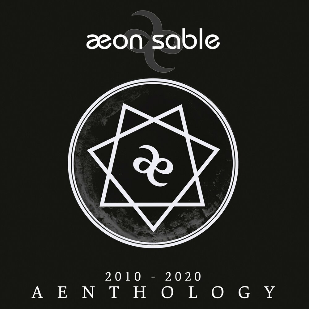 Aeon Sable альбом Aenthology (2010 - 2020) слушать онлайн бесплатно на ...