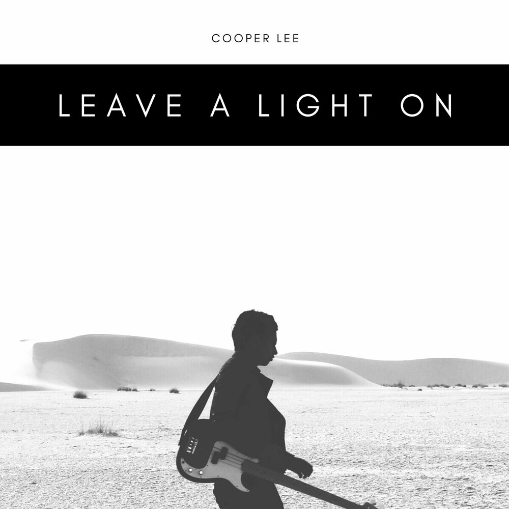 Cooper Lee альбом Leave a Light On слушать онлайн бесплатно на Яндекс ...