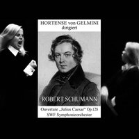 Слушать альбом Julius Caesar Overture F-Moll, Op. 128 исполнителя ...