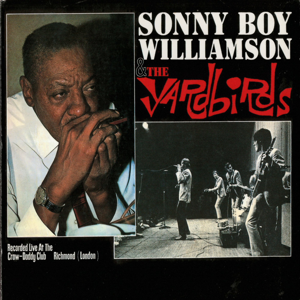 Sonny Boy Williamson II, The Yardbirds альбом Sonny Boy Williamson & The Yardbirds слушать ...