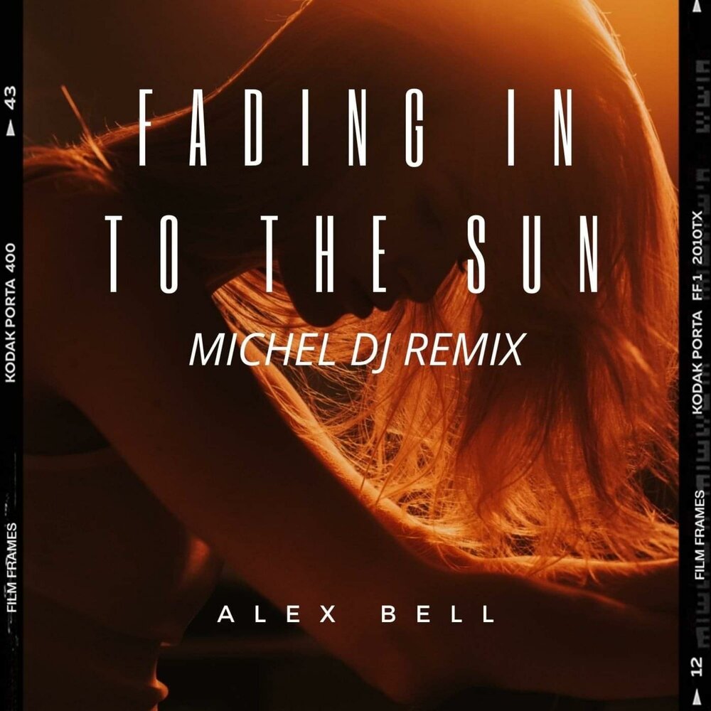 Alex Bell альбом Fading Into The Sun слушать онлайн бесплатно на Яндекс Музыке в хорошем качестве