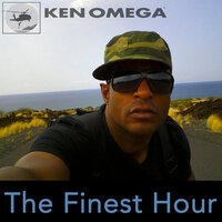 Слушать альбом The Finest Hour исполнителя Ken Omega – 1 треков, ~ 4 ...